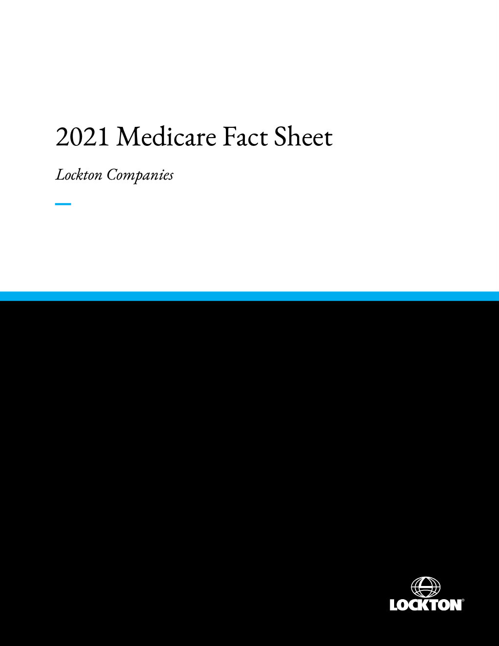 2021 Lockton Companies Medicare Fact Sheet