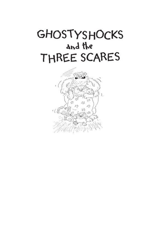 Ghostyshocks and the Three Scares