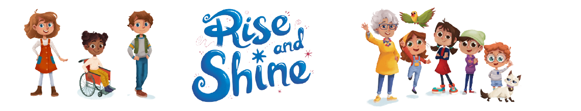 RISE AND SHINE. L1. GAMES