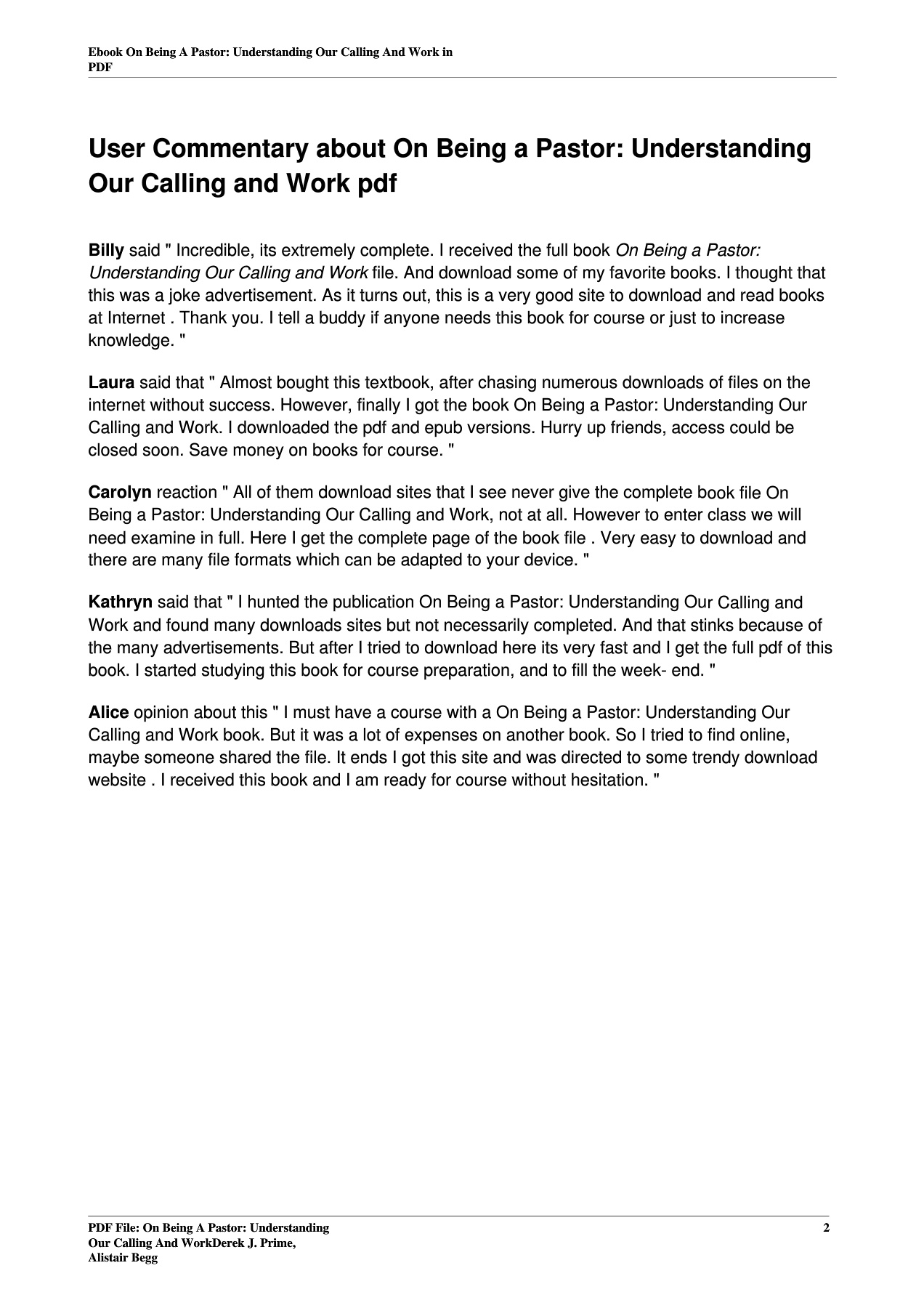 On Being a Pastor: Understanding Our Calling and WorkDerek J. Prime ...
