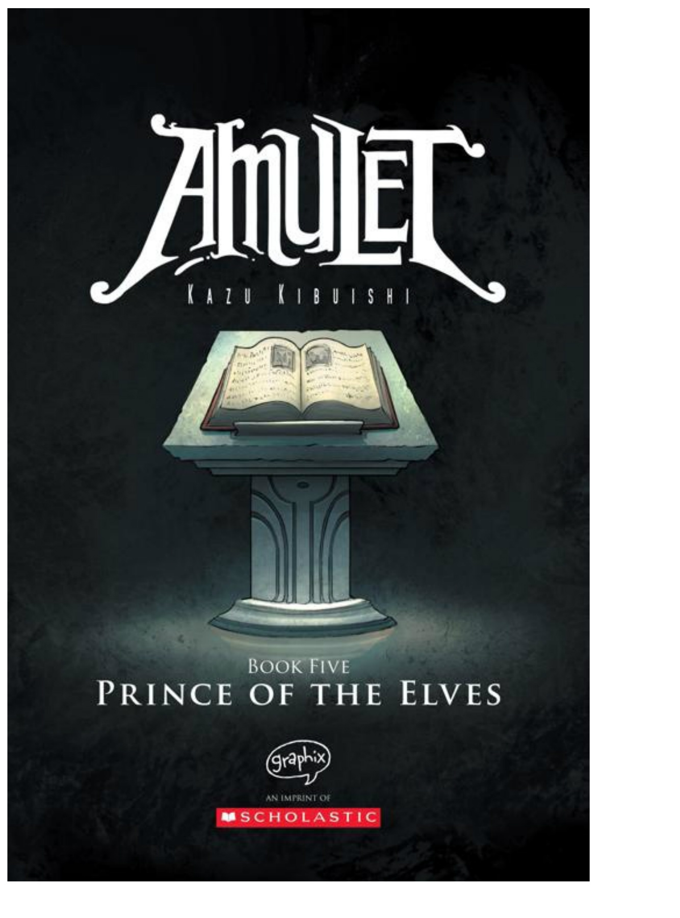 Amulet: Prince of the Elves - #5 - Kazu Kibuishi