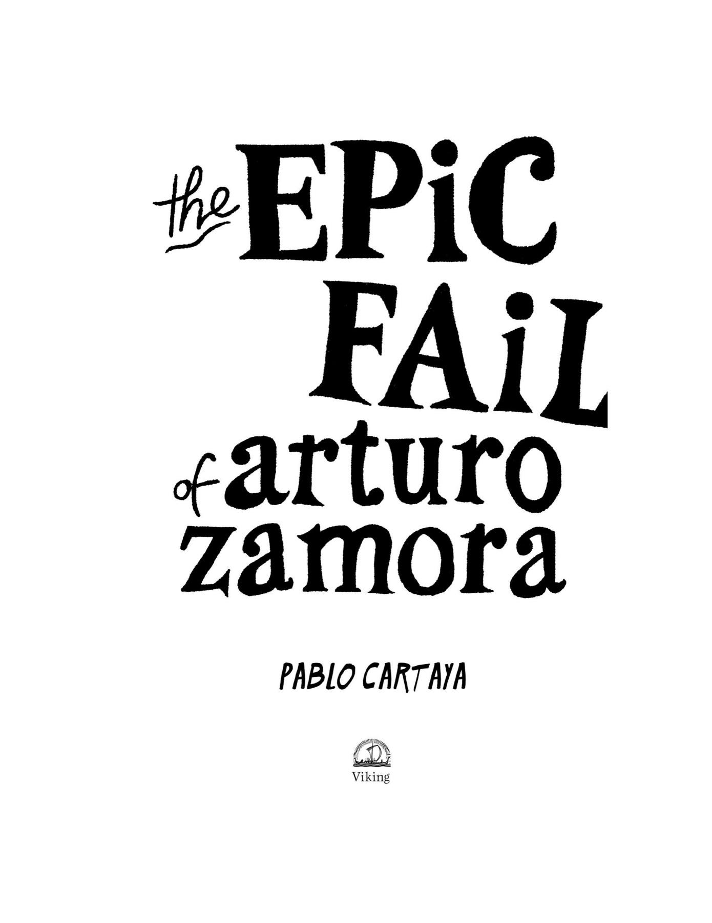The Epic Fail of Arturo Zamora