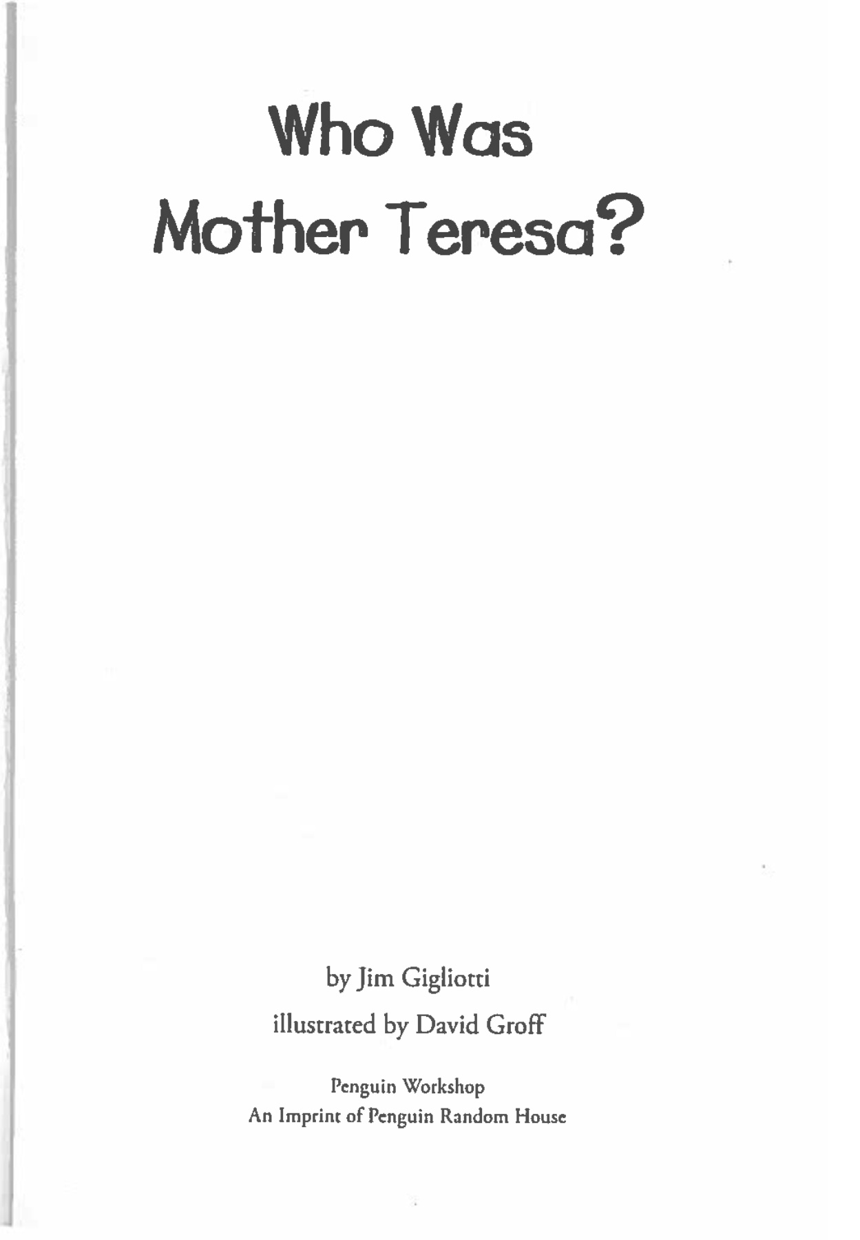 Who Was Mother Teresa?