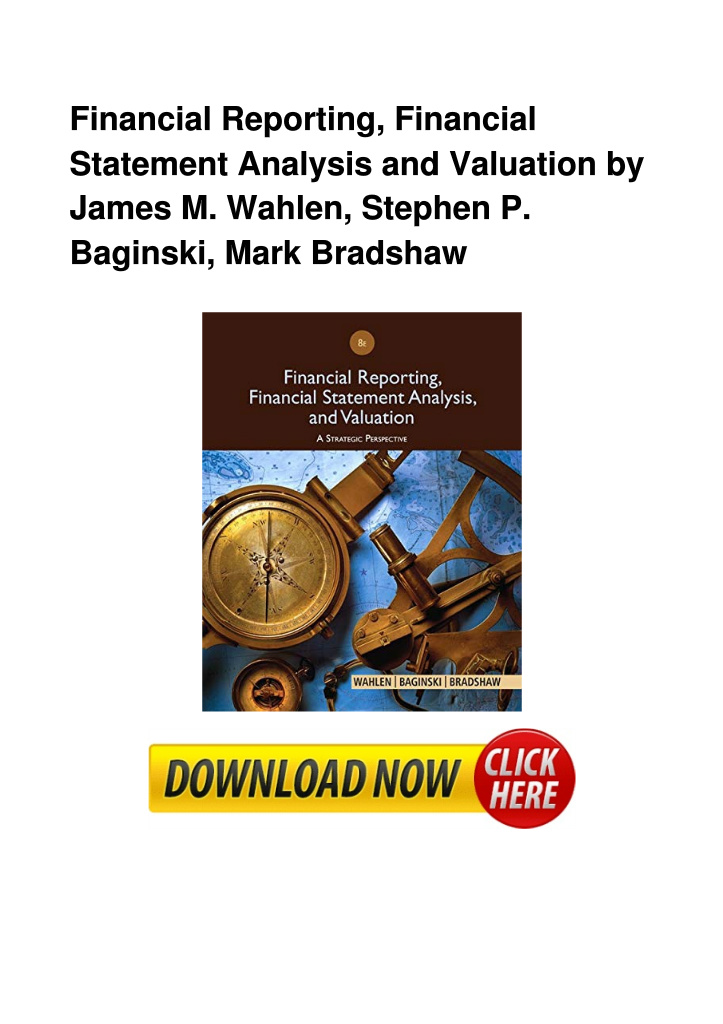 Financial Reporting, Financial Statement Analysis and Valuation by ...