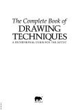 The Complete Book of Drawing Techniques