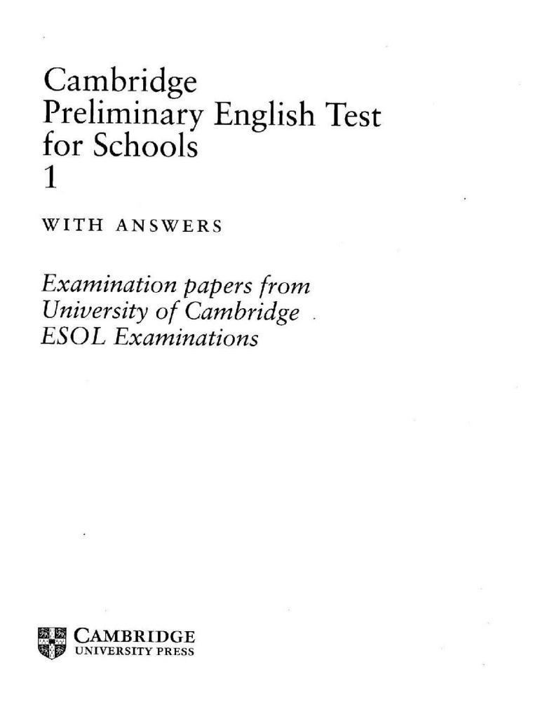 cambridge preliminary english test for schools 1 [book]
