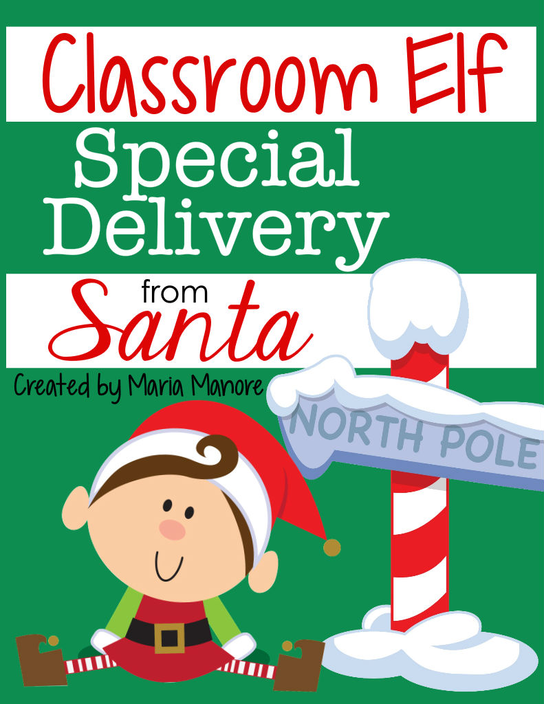classroom elf special delivery from Santa