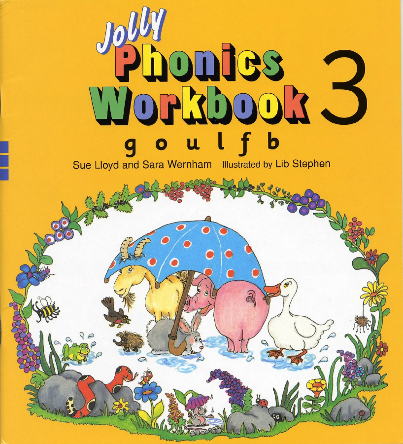 jolly phonics workbook 3 [g o u l f b]