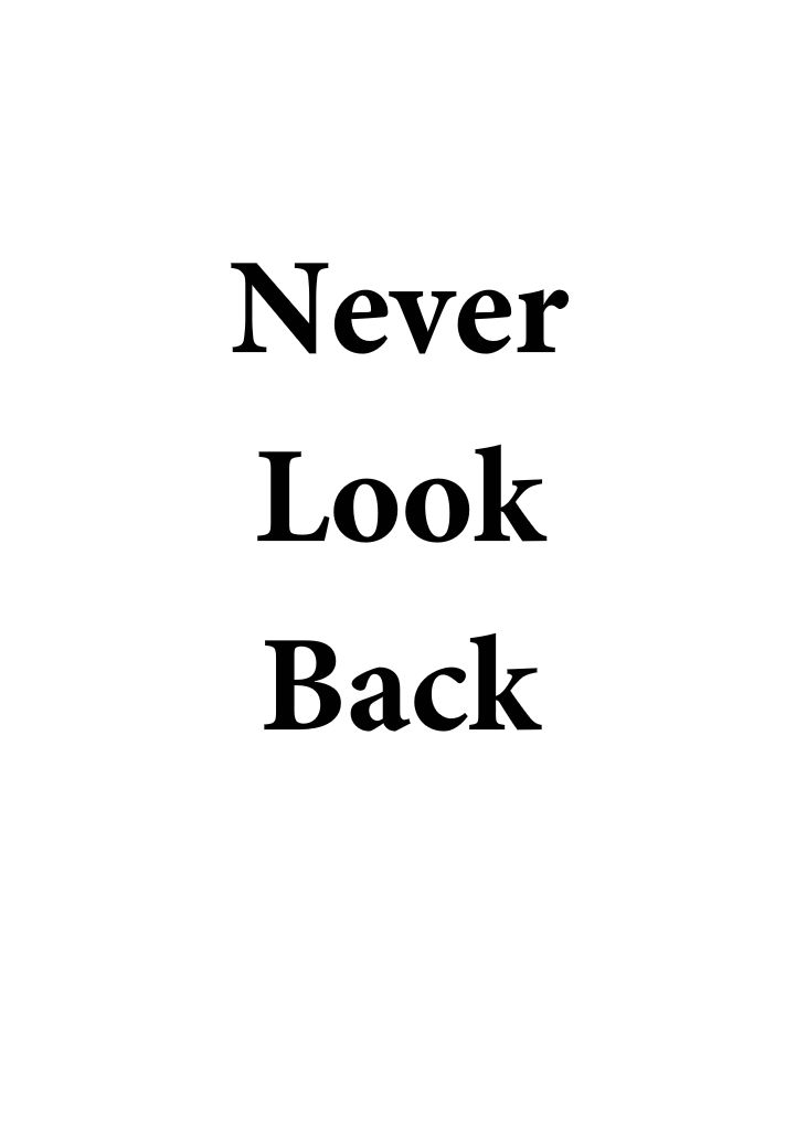 Never Look Back and other poems