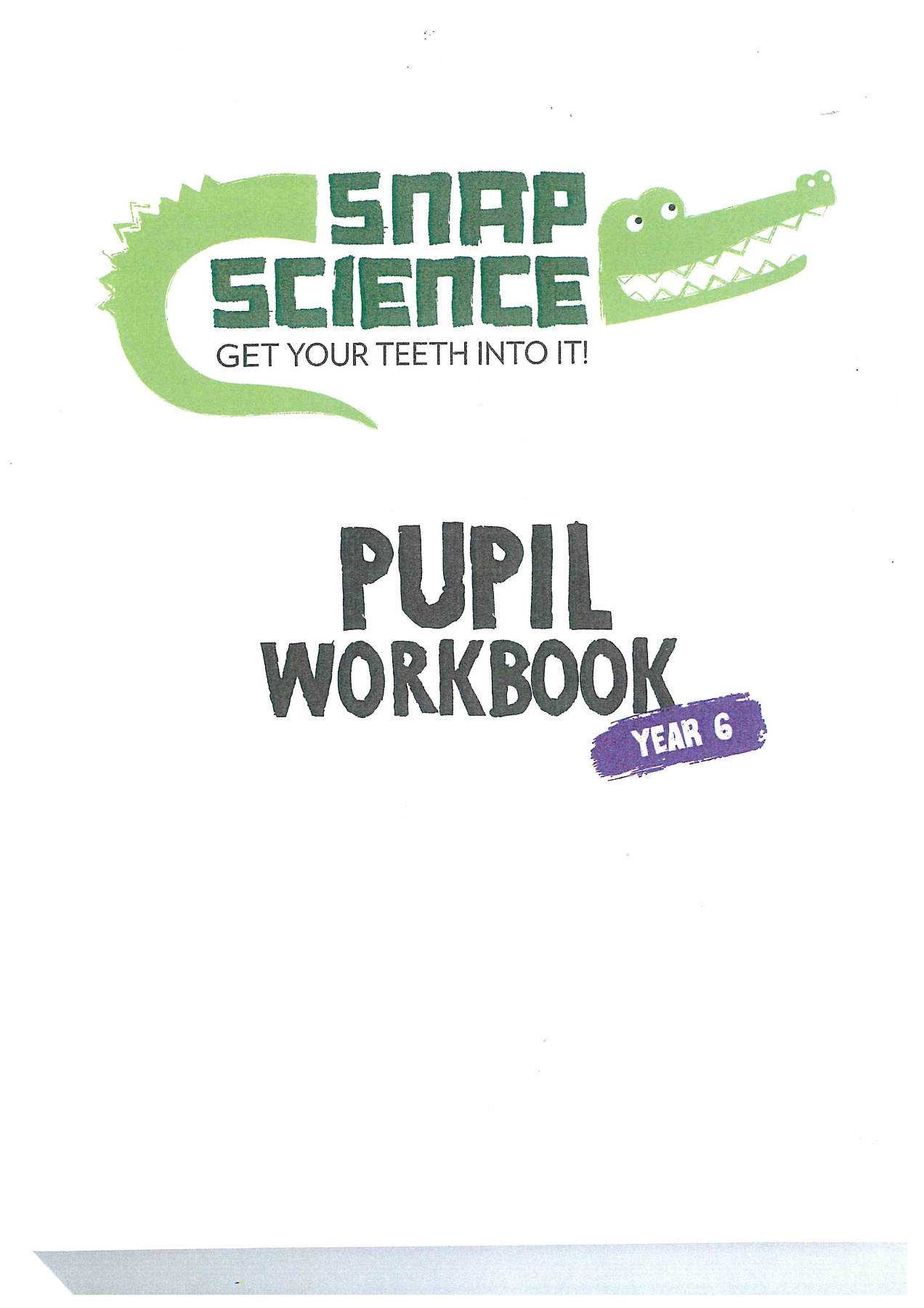 Collins_Snap Science Pupil Workbook Year 6