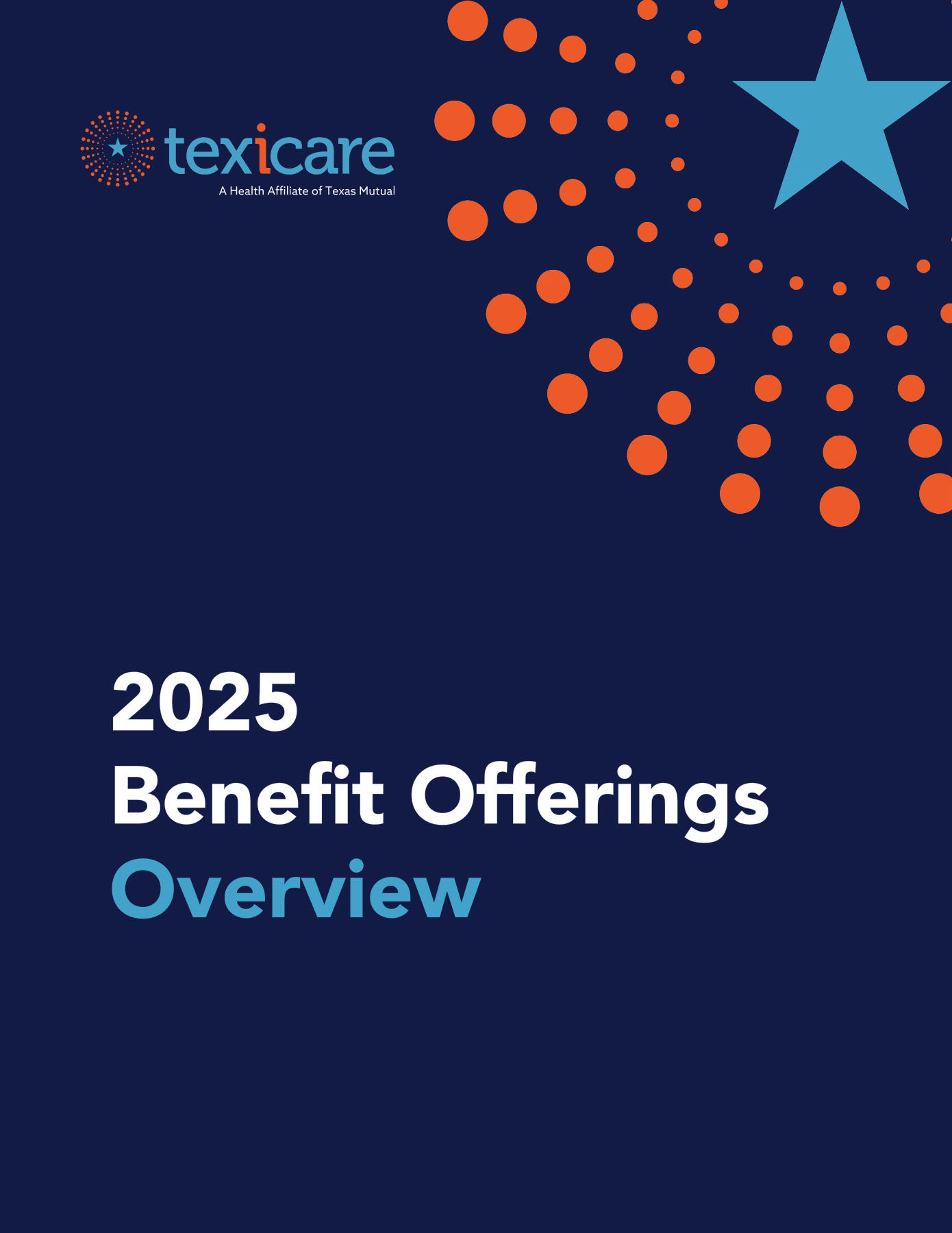 2025 Texicare Benefits Overview - Redesign